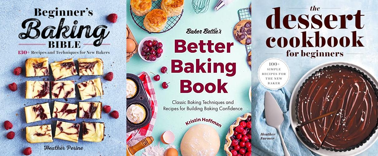 Top 5 Beginner Baker Cookbooks: Your Essential Guide